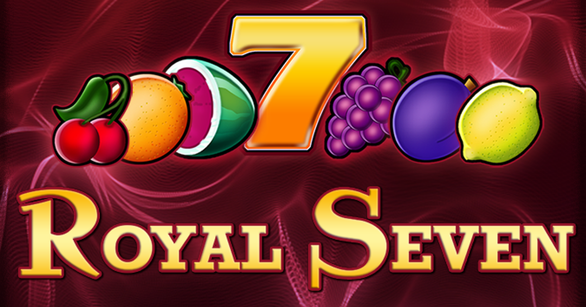 Royal Seven Slot Machine | Gioco Gratis e Bonus!